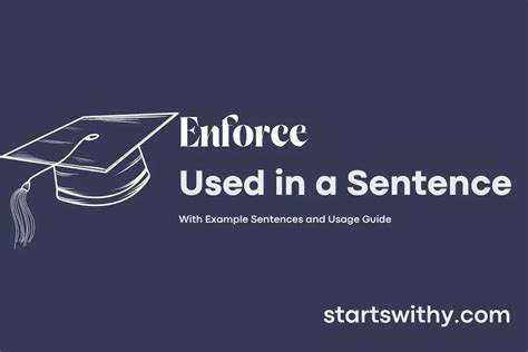 Enforce In A Sentence Examples 21 Ways To Use Enforce