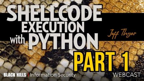 Phillip Wylie On Linkedin Part 1 Shellcode Execution With Python