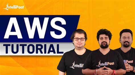 AWS Training AWS Tutorial For Beginners AWS Full Course Intellipaat