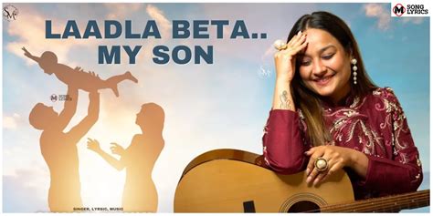 Laadla Beta Lyrics Swasti Mehul Msonglyrics