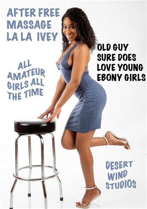 After Free Massage Lala Ivey Desert Wind Studios Unlimited