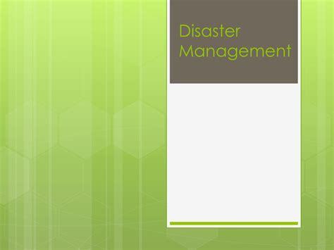 Ppt Disaster Management Powerpoint Presentation Free Download Id 9387876