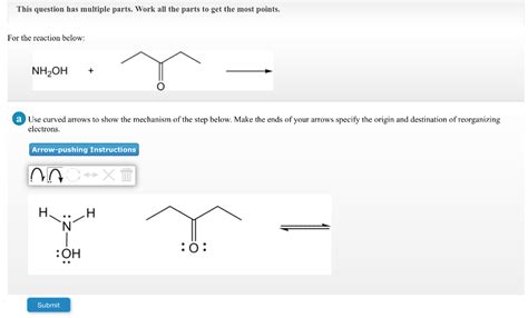 Solved Use Curved Arrows To Show The Mechanism Of The Step Chegg