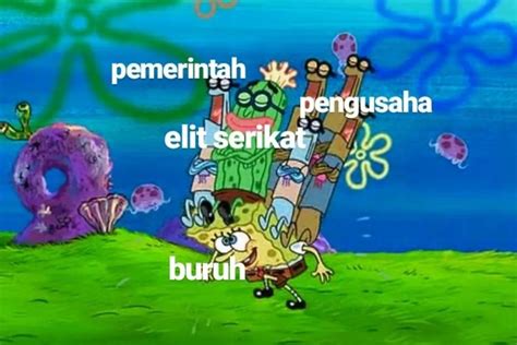 15 Meme Permasalahan Buruh Ngeluh Boleh Nyerah Nggak Bisa