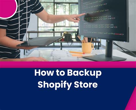 How To Backup Shopify Store In 2023 Using App And Manually