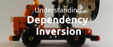 Understanding Dependency Inversion Principle Dev Community