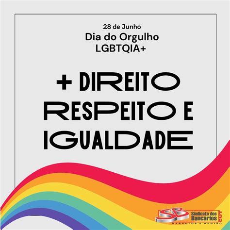 Dia Internacional Do Orgulho Lgbtqia Para Reflexão E Respeito