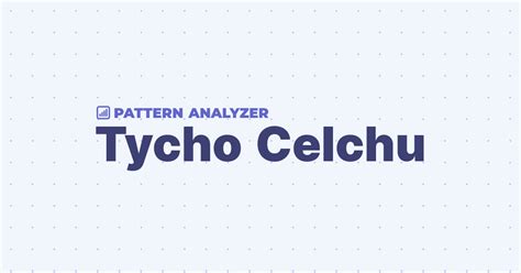 Tycho Celchu Pattern Analyzer