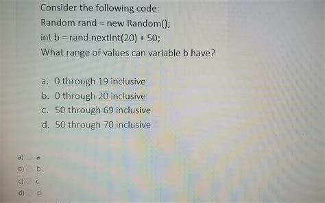 Solved Consider The Following Code Random Rand New