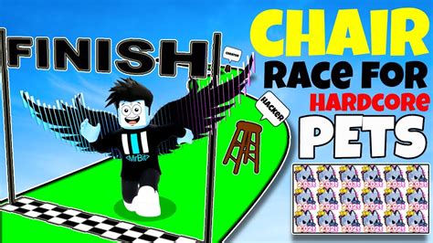Pet Simulator X Chair Racing For Hardcore Pets Roblox YouTube