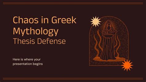Chaos In Greek Mythology Thesis Defense Google Slides