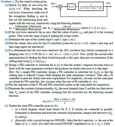 Solved Problem 1 For The Control System Given A Sketch Chegg Com