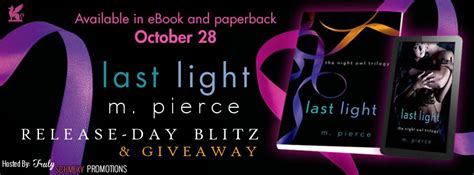 Last Light By M Pierce Release Blitz And Giveaway Red Cheeks Reads