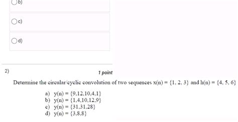 B C D 2 1 Point Determine The Circular Cyclic StudyX
