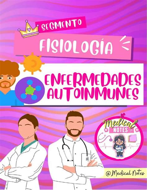 ENFERMEDADES AUTOINMUNES MEDICAL NOTES UDocz