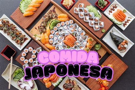 Comida Japonesa 20 Pratos Deliciosos Da Culinária Oriental Comida