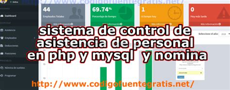 Sistema Para El Control De Asistencia Y Nomina Con Php Y Mysql Lasopasql