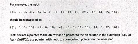 4 30 The Following C Code Transposes The Elements