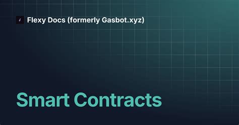 smart contracts flexy docs formerly