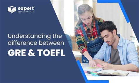 Understanding The Difference Between GRE And TOEFL