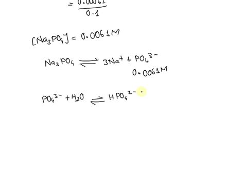 What Is The PH Of A 0 1 M Aqueous Solution Of Na3PO4