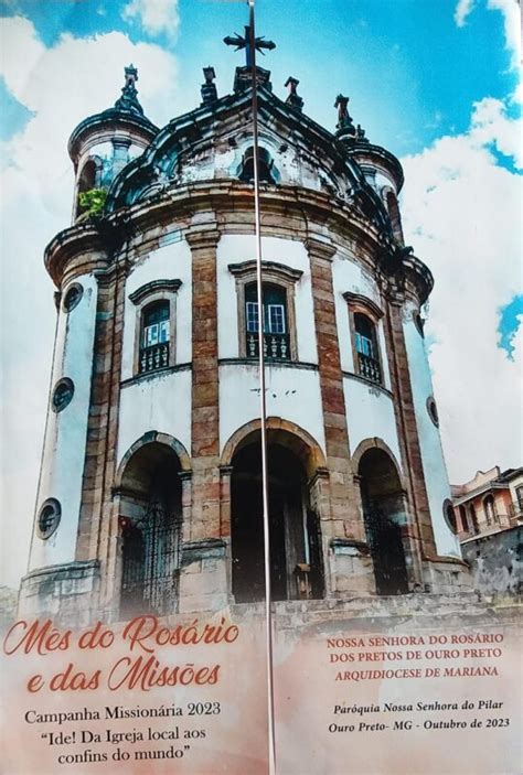 Mês Do Rosário é Comemorado Em Ouro Preto Diário De Ouro Preto