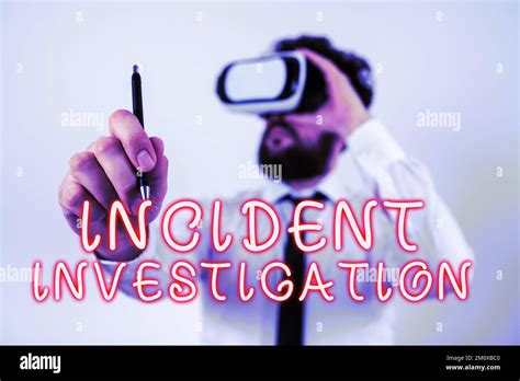 Writing Displaying Text Incident Investigation Business Overview Responsible For The Integrity