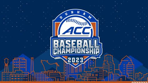 ACC Baseball Tournament Score Updates 2023 ACC Baseball Championship