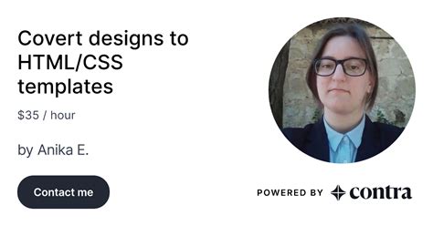 Covert Designs To Htmlcss Templates By Anika E