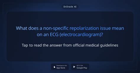 What Does A Non Specific Repolarization Issue Mean On An Ecg Electrocardiogram