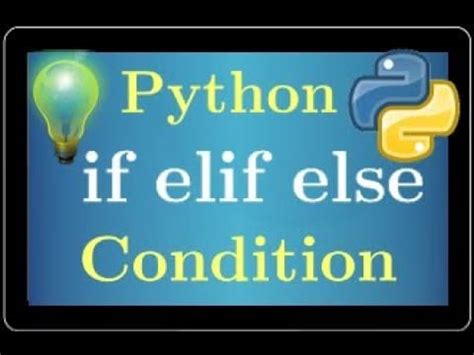 Cours Python If Elif Else Condition Programmation Tutoriel