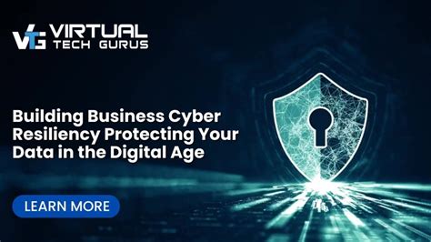 Building Business Cyber Resiliency Protecting Your Data In The