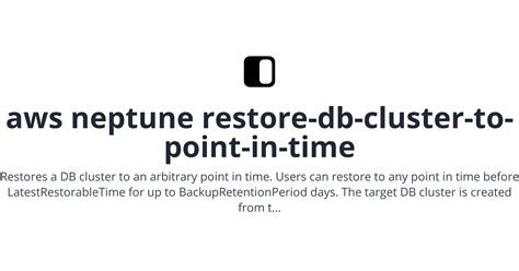 Aws Neptune Restore Db Cluster To Point In Time Fig
