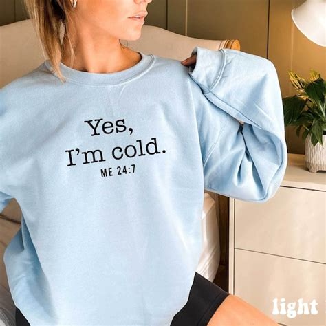 Yes Im Cold Womens Hoodie Etsy