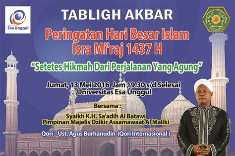 Perayaan Isra Mi Raj Dan Tabligh Akbar Unversitas Esa Unggul 2016