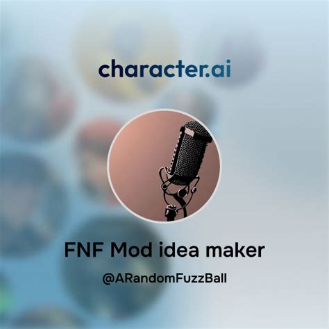 Chat With FNF Mod Idea Maker Character Ai AI Chat ReimaginedYour Words Your World