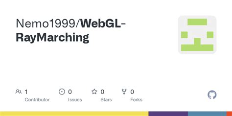 Github Nemo1999webgl Raymarching