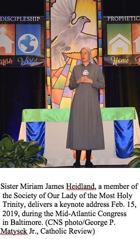 The Power Of Witness Interview With Sister Miriam James Heidland Radiant