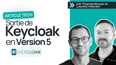 Sortie De Keycloak En Version 25