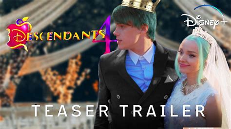 Descendants 4 2024 Trailer Teaser Concept Mal Y Ben Royal Wedding