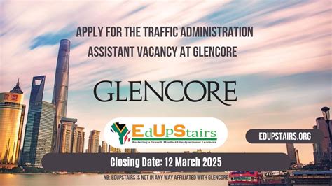 Apply For The Traffic Administration Assistant Vacancy At Glencore