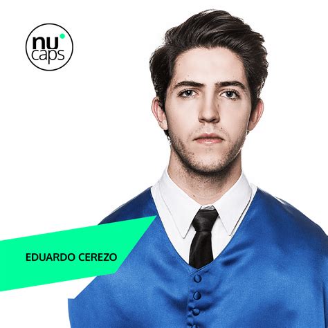 Eduardo Cerezo Joins The Nucaps Team Nucaps