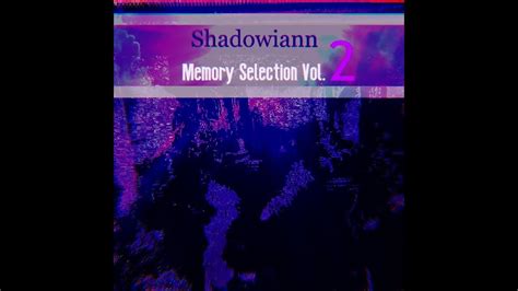 Memory Selection Vol2 Youtube