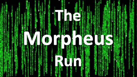 Phoenix The Morpheus Run