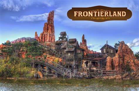 Entrada A Disneyland Frontierland Frontierland In Disneyland Paris