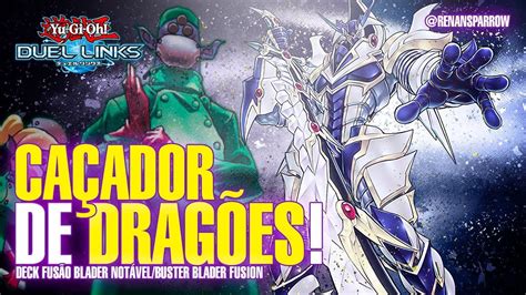 Deck FusÃo Blader NotÁvelbuster Blader Yu Gi Oh Duel Links 484