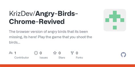 GitHub KrizDev Angry Birds Chrome Revived The Browser Version Of Angry Birds That Its Been