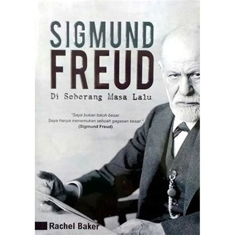 Jual Sigmund Freud Di Seberang Masa Lalu Buku Psikoanalisis Buku