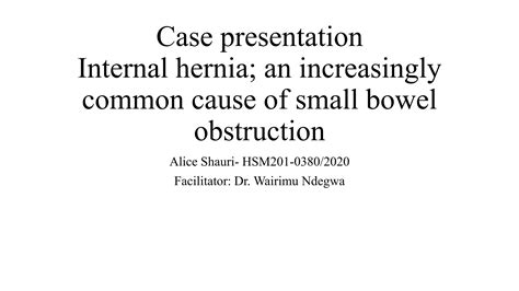 Case Presentation Internal Hernia 1pptx