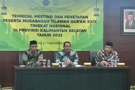 1 676 Peserta Ikuti MTQ XXIX Tingkat Nasional Di Banjarmasin ANTARA News
